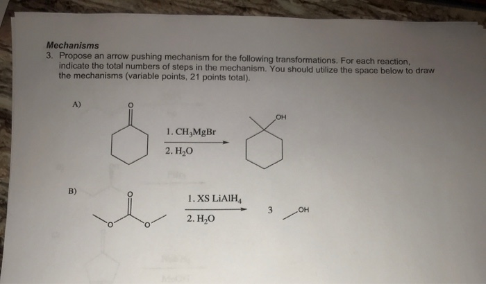 Solved Mechanisms 3. Propose an arrow pushing mechanism for | Chegg.com