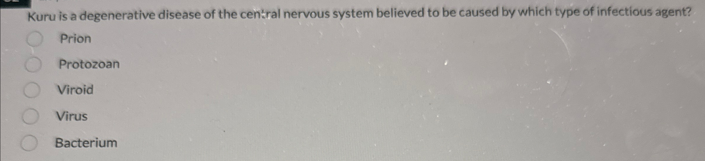 Solved Kuru is a degenerative disease of the central nervous | Chegg.com