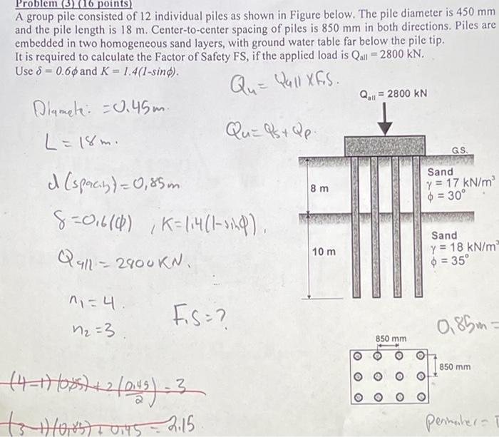Solved A group pile consisted of 12 individual piles as | Chegg.com