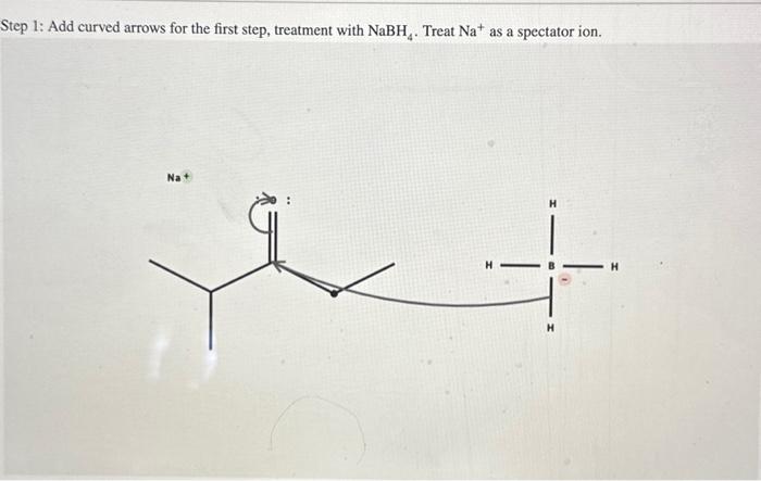 Solved Consider the reaction. 1. NaBH4 2. D2O Complete the | Chegg.com