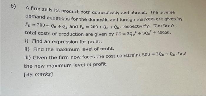 Solved A firm sells its product both domestically and | Chegg.com