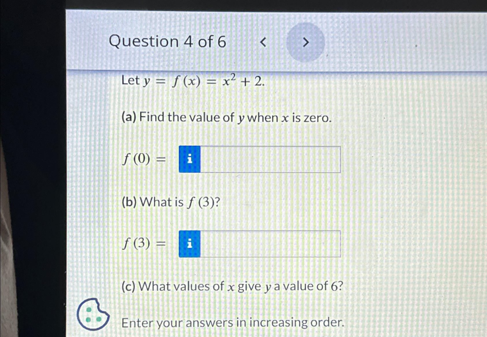 Solved Question 4 ﻿of 6Let y=f(x)=x2+2.(a) ﻿Find the value | Chegg.com