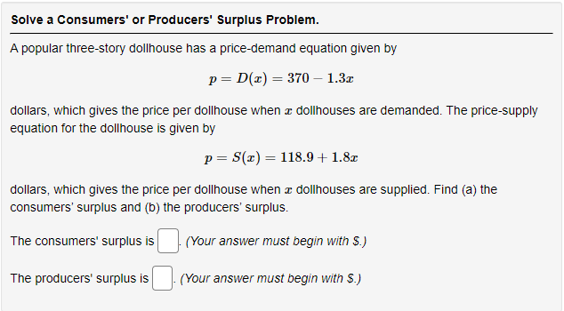 Solve a Consumers' or Producers' Surplus Problem.A | Chegg.com