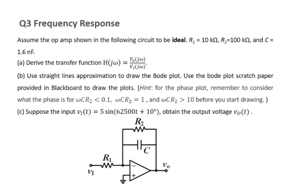 Solved Q3 ﻿Frequency ResponseAssume the op amp shown in the | Chegg.com