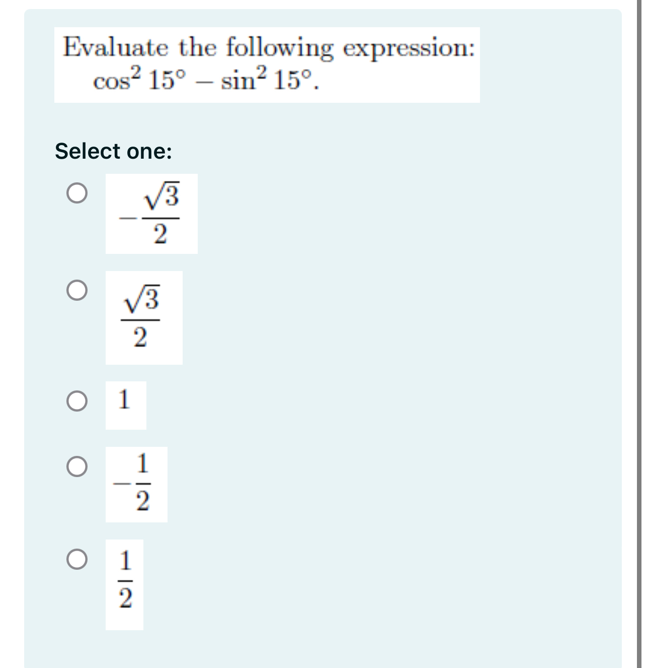 Solved Evaluate the following expression:cos215°-sin215°. | Chegg.com