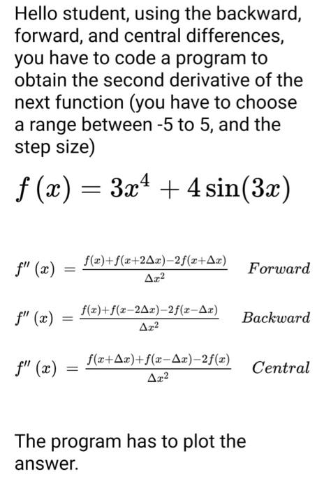 Solved Hello student, using the backward, forward, and | Chegg.com