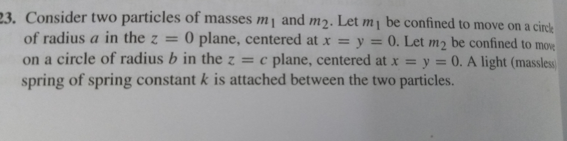 Solved Consider two particles of masses m1 ﻿and m2. ﻿Let m1 | Chegg.com