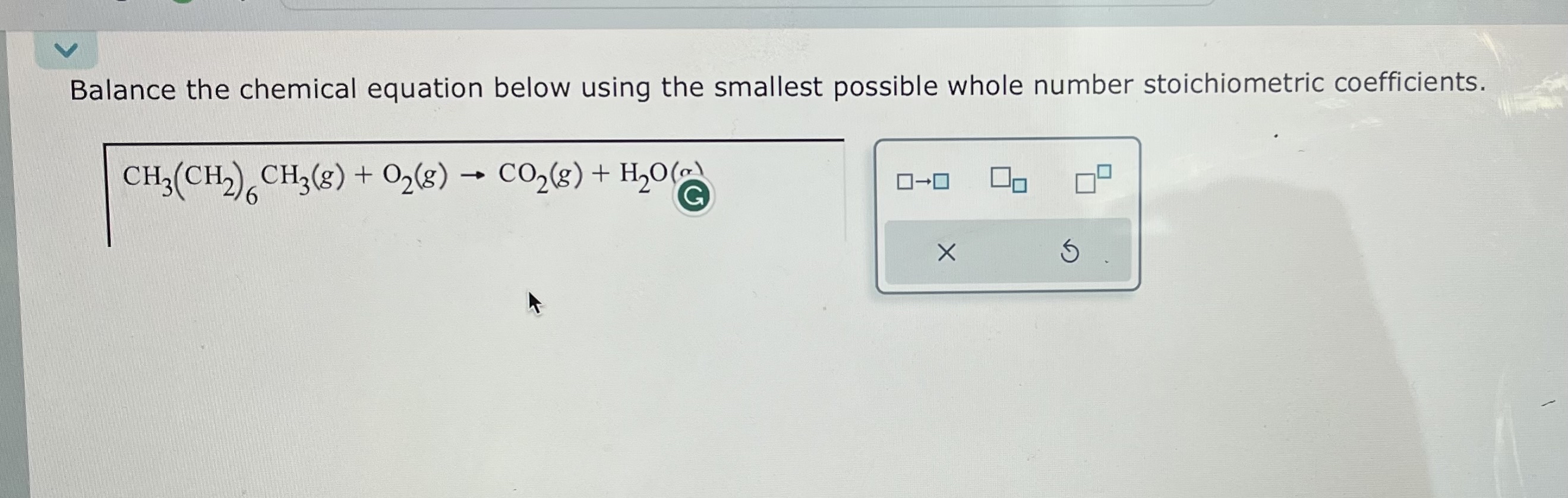 Solved Balance the chemical equation below using the | Chegg.com