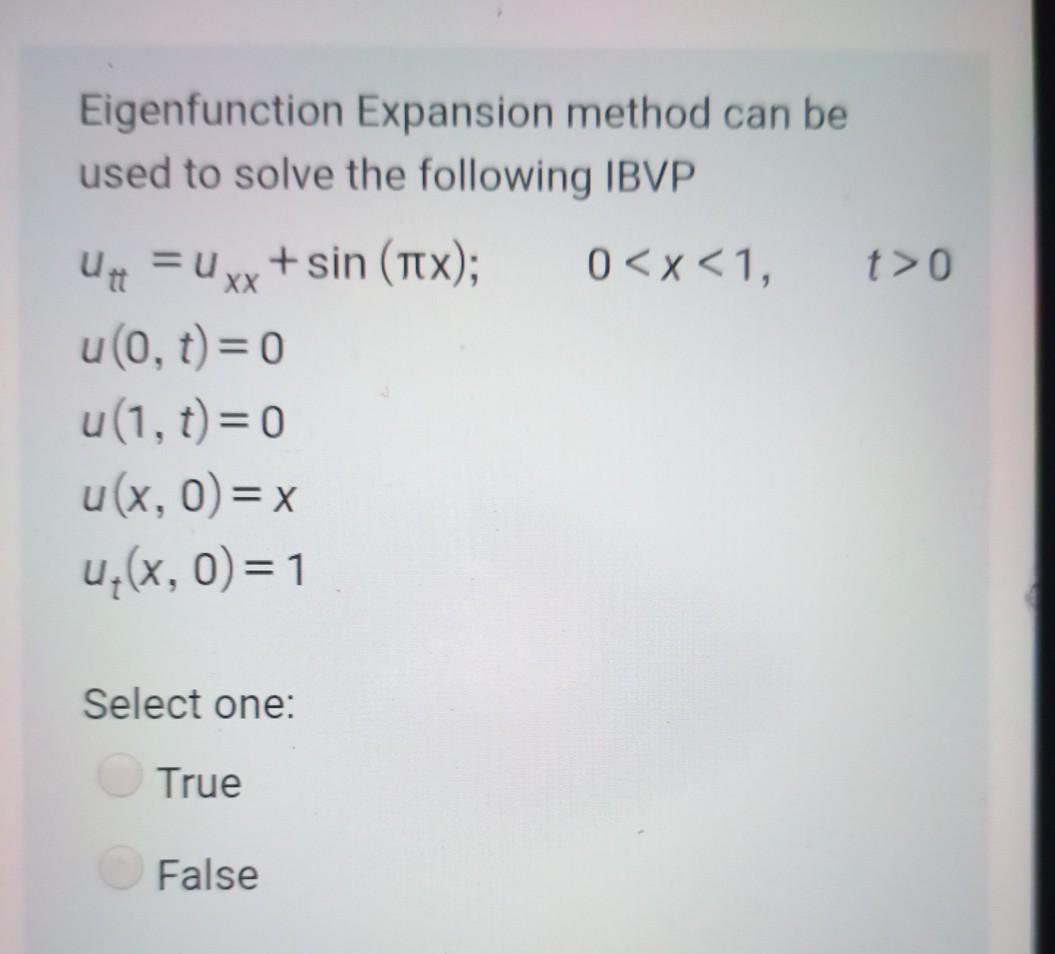 Solved Eigenfunction Expansion method can be used to solve | Chegg.com