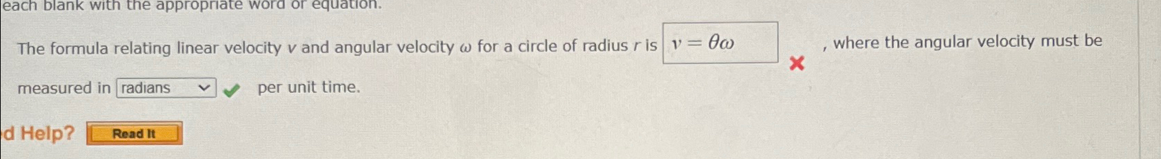 Solved The formula relating linear velocity v ﻿and angular | Chegg.com