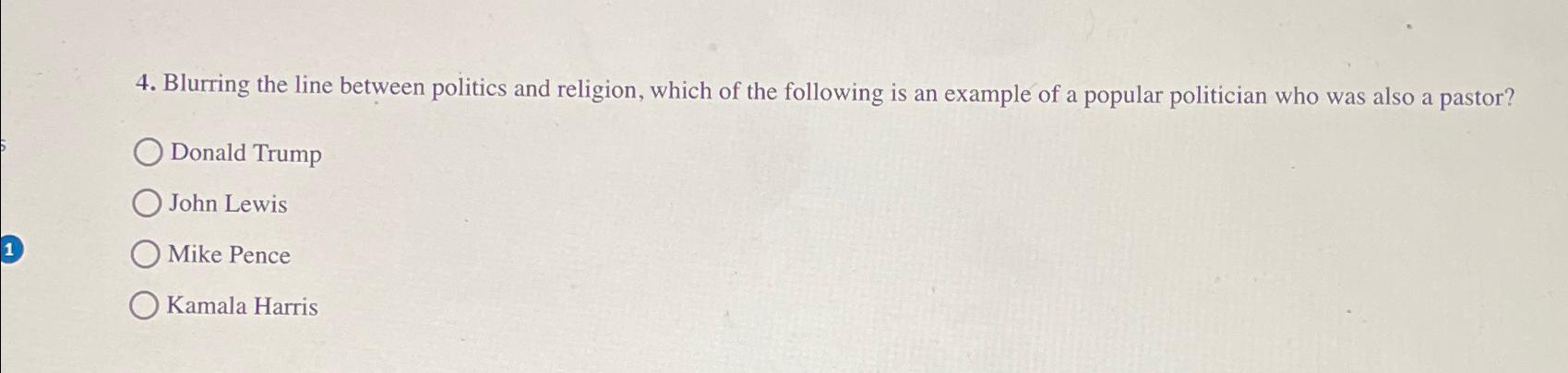 Solved Blurring the line between politics and religion, | Chegg.com