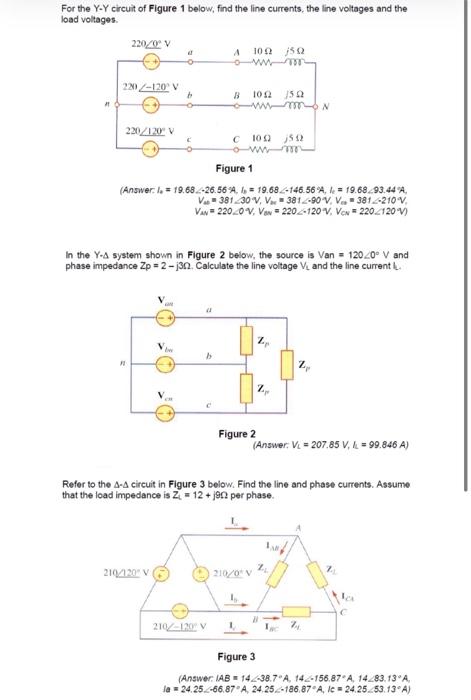 Solved For the Y-Y circuit of Figure 1 below, find the line | Chegg.com
