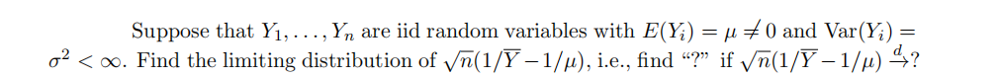 Solved Suppose that Y1,dots,Yn ﻿are iid random variables | Chegg.com