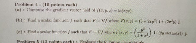 Solved Problem 4: (10 points each) (a): Compute the gradient | Chegg.com