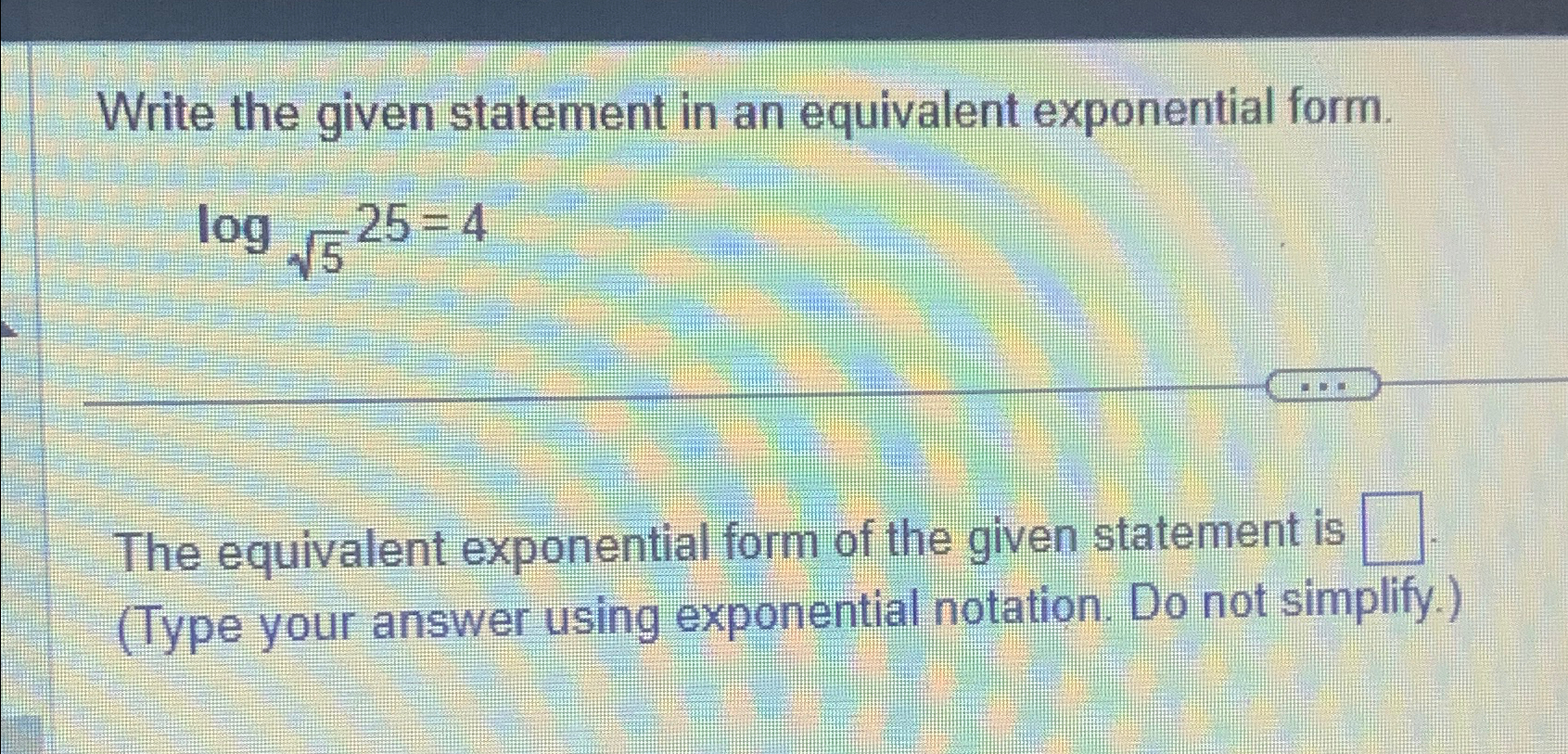 Solved Write the given statement in an equivalent | Chegg.com