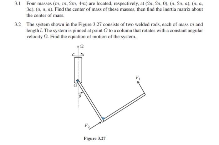 Solved 3.1 Four masses (m, m, 2m, 4m) are located, | Chegg.com