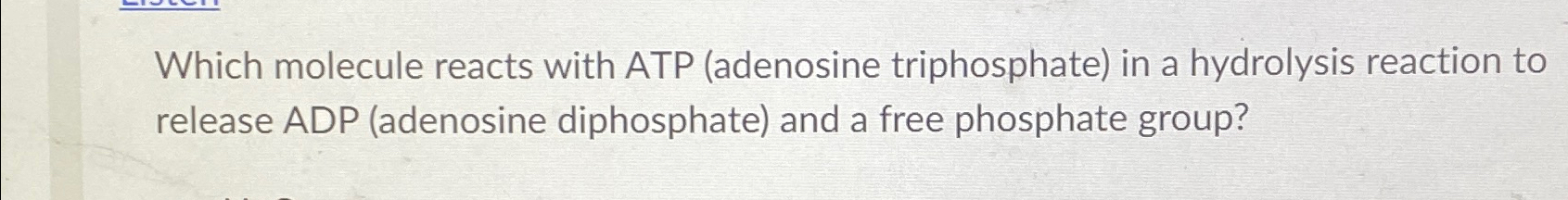 Solved Which molecule reacts with ATP (adenosine | Chegg.com