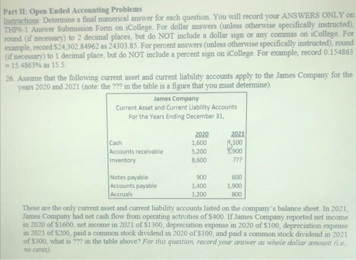 Part II: Open Ended Accounting Problems Instructions. | Chegg.com