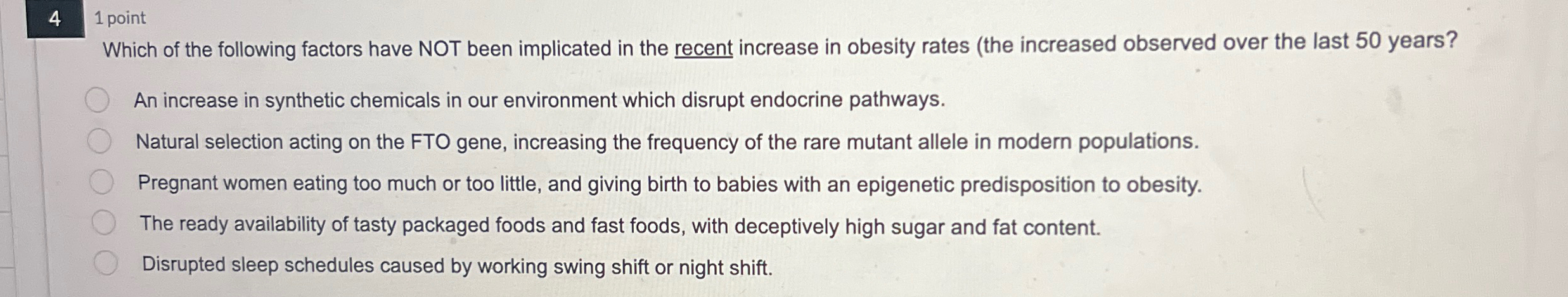 Solved 41 ﻿pointWhich of the following factors have NOT been | Chegg.com