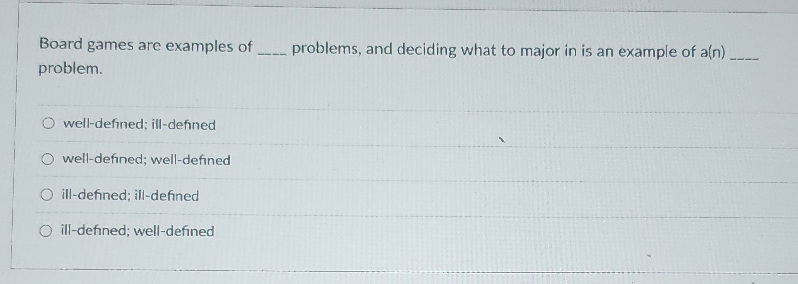 Solved Board games are examples of ﻿problems, and deciding | Chegg.com