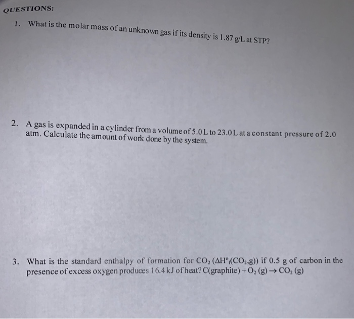 Solved QUESTIONS: 1. What is the molar mass of an unknown | Chegg.com