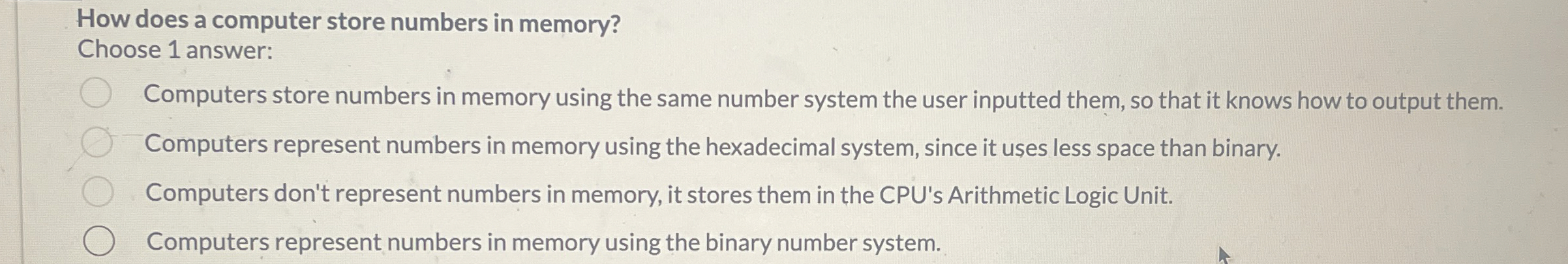 Solved How does a computer store numbers in memory?Choose 1 | Chegg.com