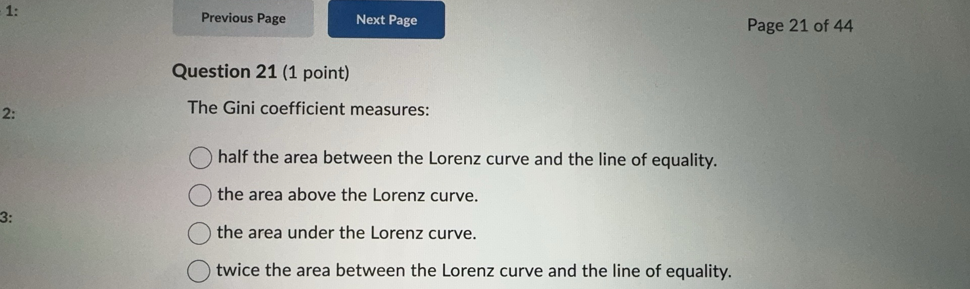Solved Page 21 ﻿of 44Question 21 (1 ﻿point)The Gini | Chegg.com