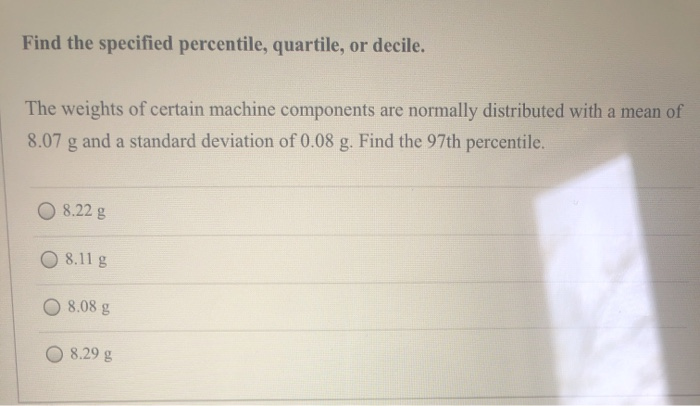 Solved the weights of certain machine components are | Chegg.com