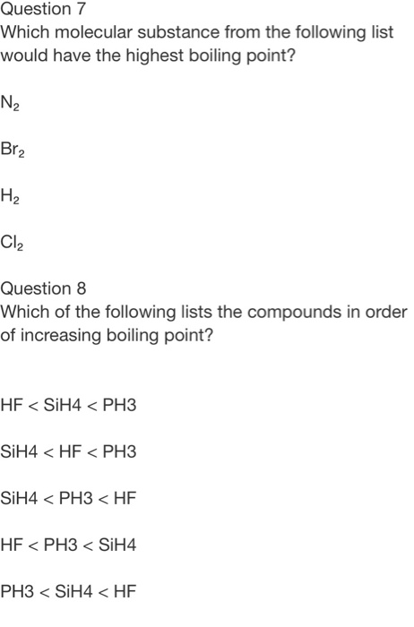 Solved Question 7 Which molecular substance from the | Chegg.com