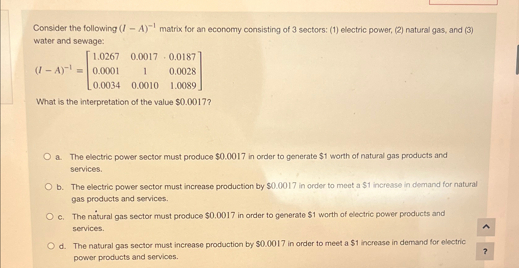 Solved Consider the following (I-A)-1 ﻿matrix for an economy | Chegg.com