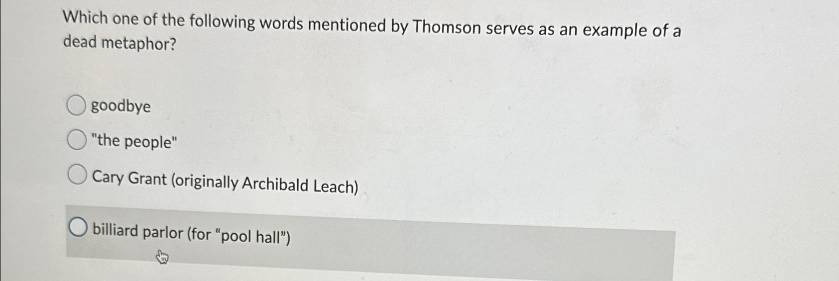 Solved Which one of the following words mentioned by Thomson | Chegg.com