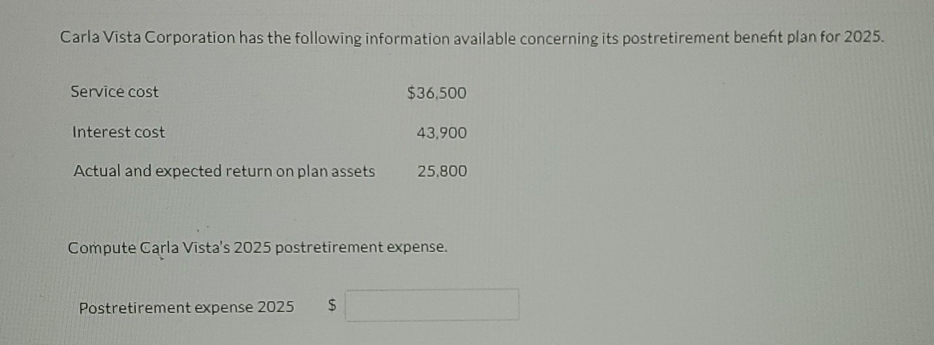 Solved Carla Vista Corporation has the following information | Chegg.com