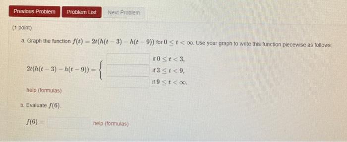Solved The Unit Step Function: Problem 11 Previous Problem | Chegg.com