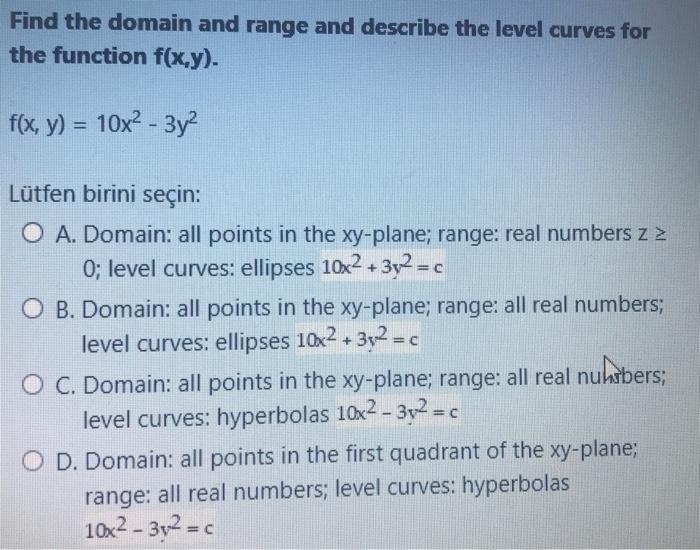 Solved Find the domain and range and describe the level | Chegg.com