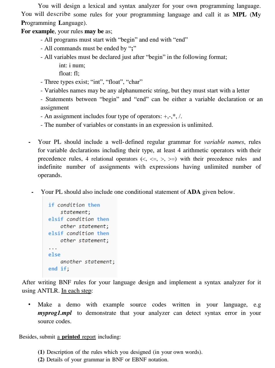 You will design a lexical and syntax analyzer for | Chegg.com