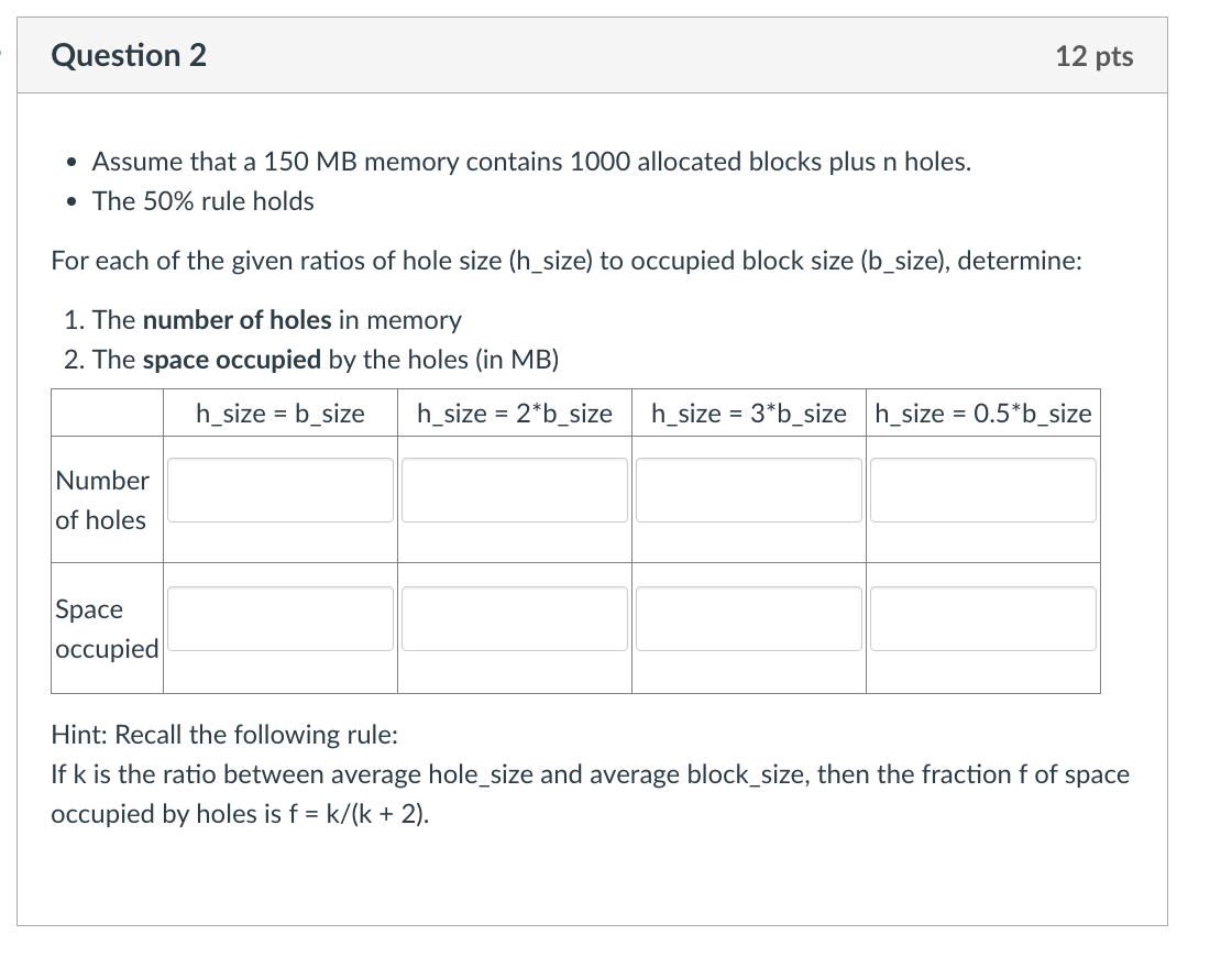 Solved Assume that a 150 ﻿MB memory contains 1000 ﻿allocated | Chegg.com