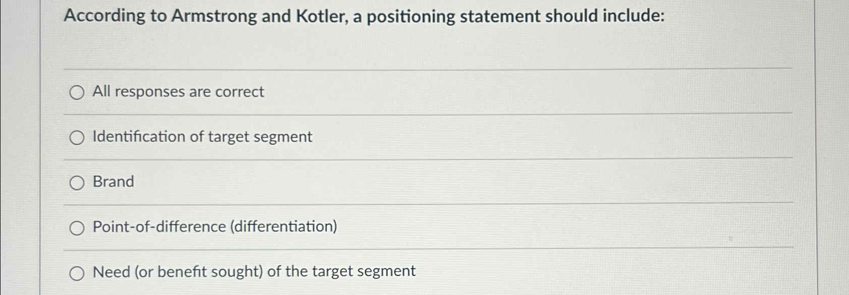 Solved According to Armstrong and Kotler, a positioning | Chegg.com