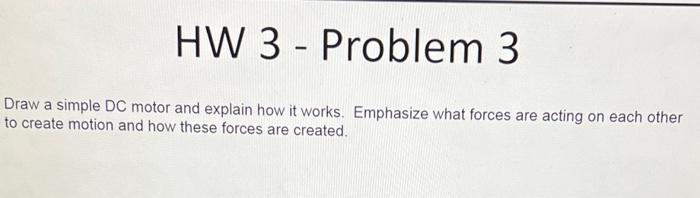 Solved HW 3 - Problem 3 | Chegg.com