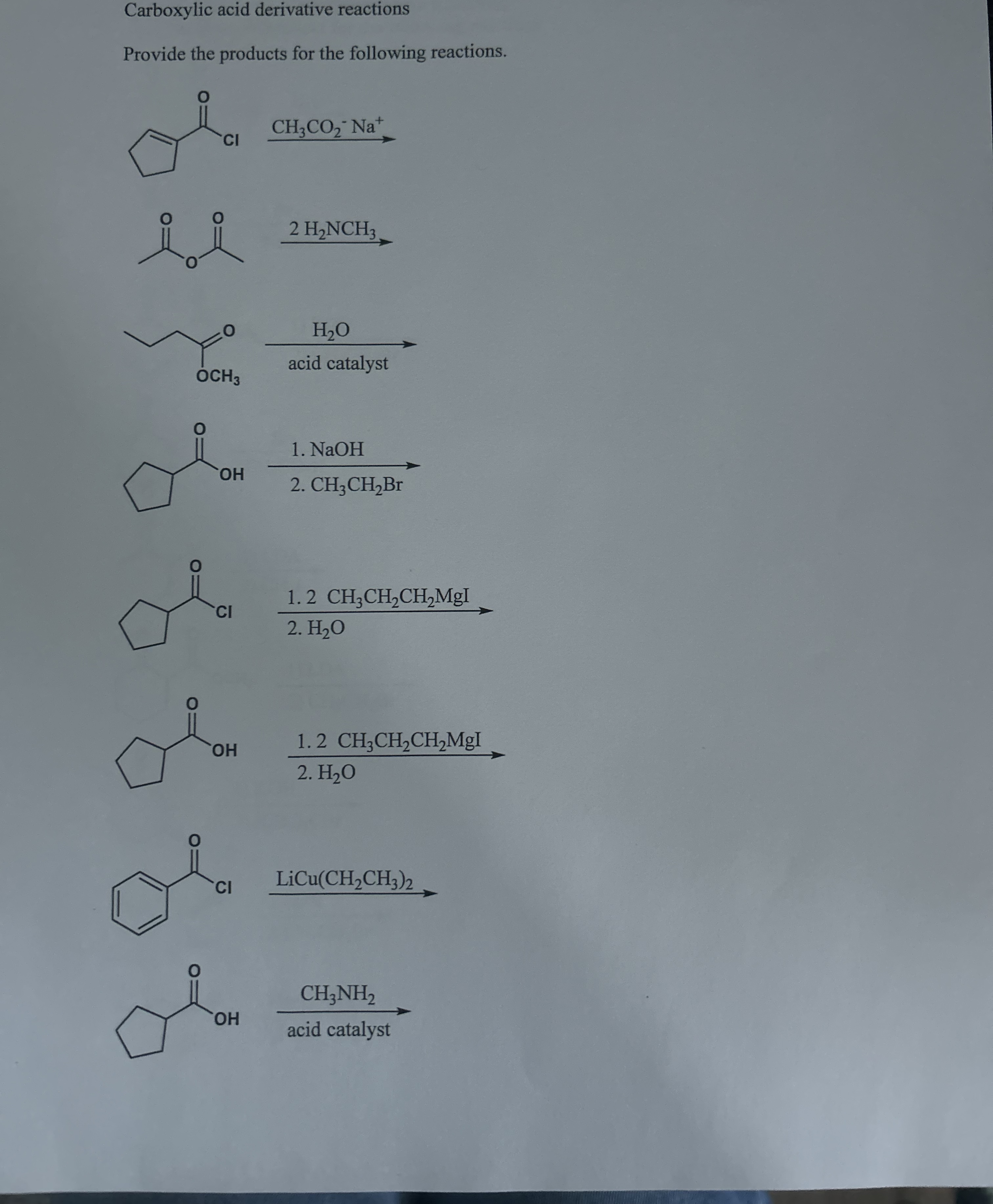 Solved Carboxylic acid derivative reactionsProvide the | Chegg.com