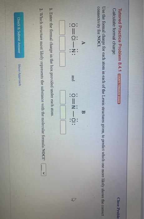 Solved Use the formal charge for each atom in each of the | Chegg.com