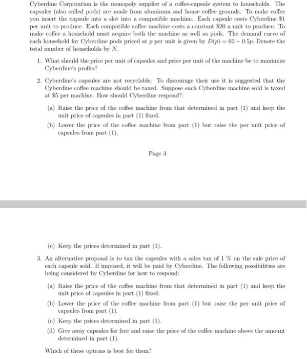 Solved Cyberdine Corporation is the monopoly supplier of a | Chegg.com