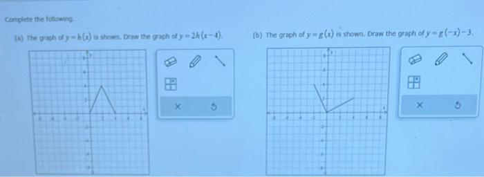 Solved (o) The griph of y=h(x) is shoun. Drow the guch of | Chegg.com