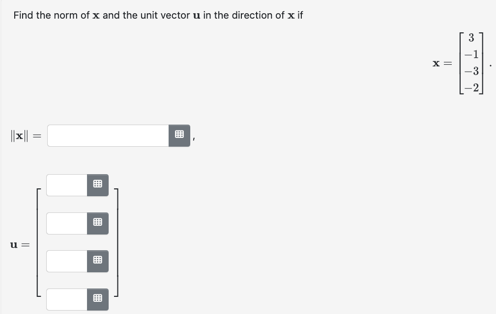 Solved Find the norm of x ﻿and the unit vector u ﻿in the | Chegg.com