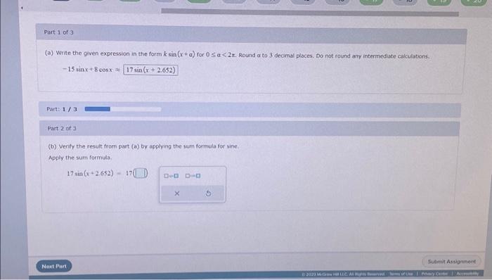 Solved Part 1 of 3 (a) Write the given expression in the | Chegg.com