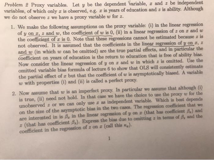 Problem 2 Proxy variables. Let y be the dependent | Chegg.com
