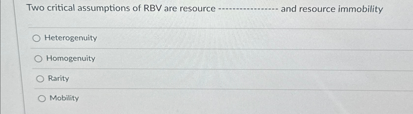Solved Two critical assumptions of RBV are resource and | Chegg.com