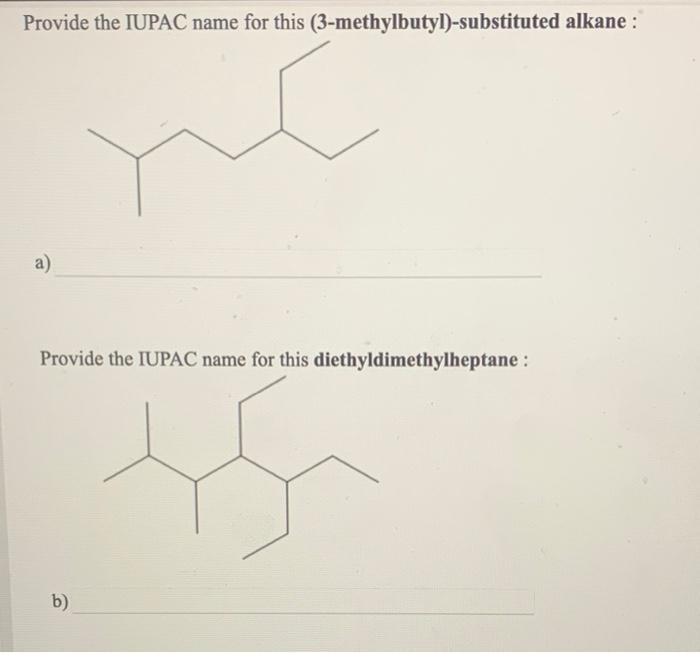 Solved Provide the IUPAC name for this | Chegg.com