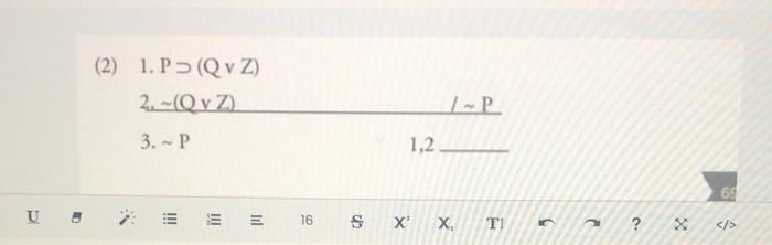 Solved Objective is to prove an argument valid by | Chegg.com