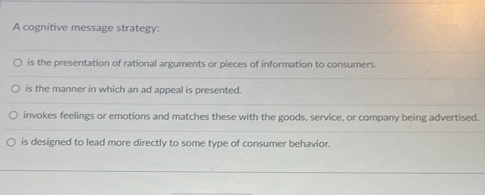 Solved A cognitive message strategy:is the presentation of | Chegg.com