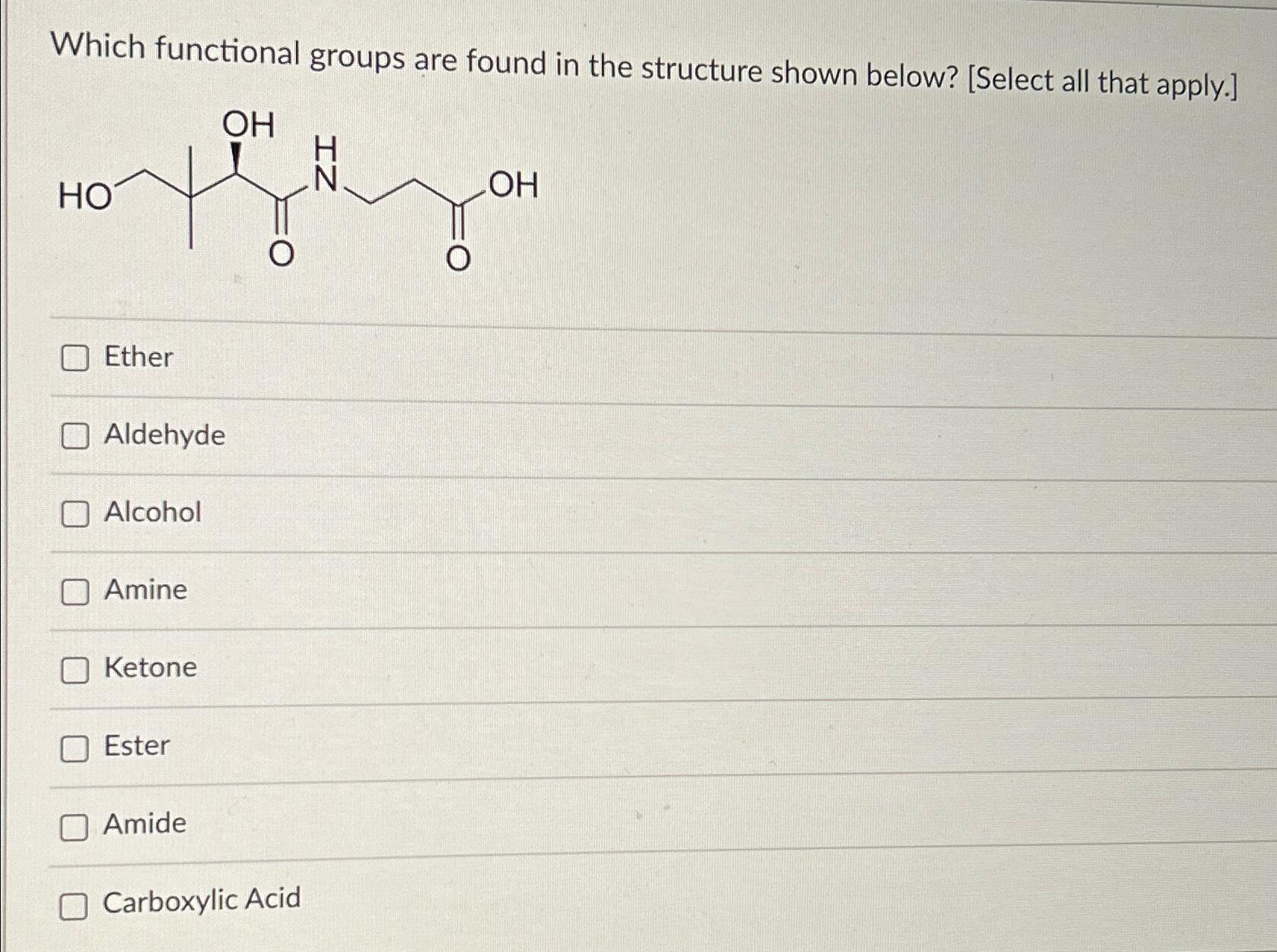 Solved Which functional groups are found in the structure | Chegg.com